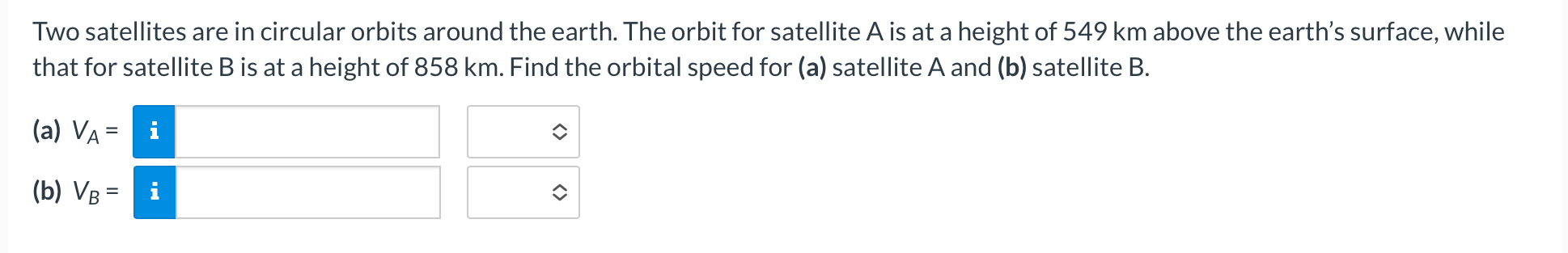Solved Two Satellites Are In Circular Orbits Around The