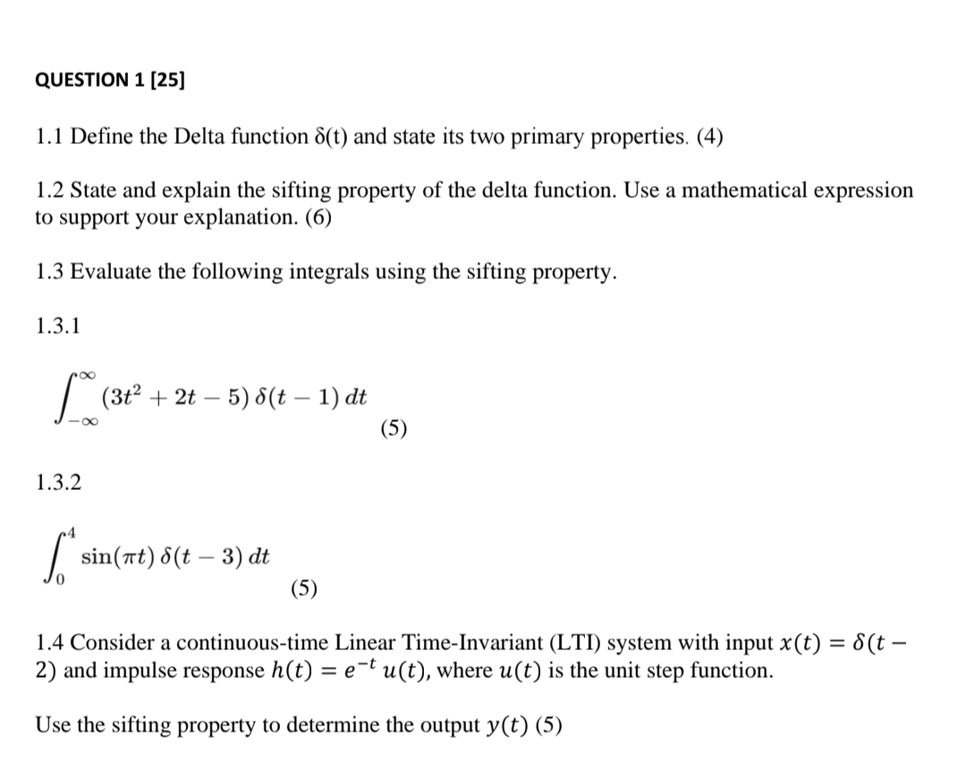 Solved QUESTION 1 [25]1.1 ﻿Define the Delta function δ(t) | Chegg.com