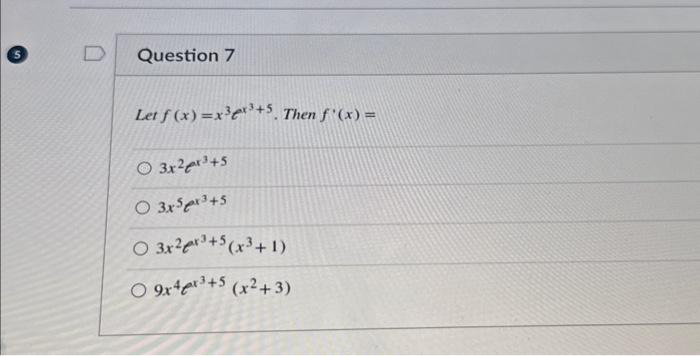 Solved Let f(x)=x3ex3+5. Then f′(x)= | Chegg.com