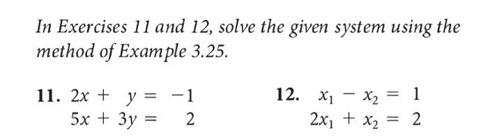 Solved In Exercises 11 And 12 Solve The Given System Using 4107