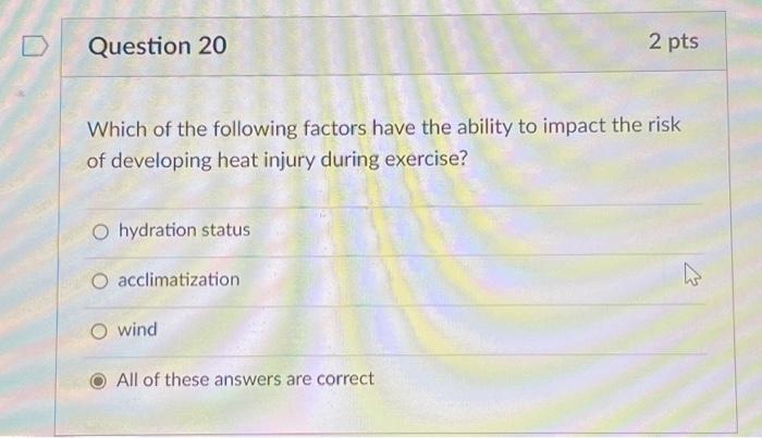 Solved Question 20 2pts Which of the following factors have | Chegg.com Solved Question 20 2pts Which of the following factors have | Chegg.com