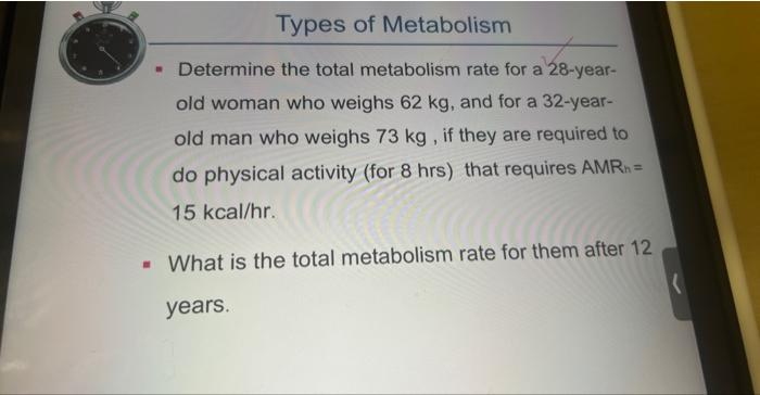 - Determine the total metabolism rate for a | Chegg.com