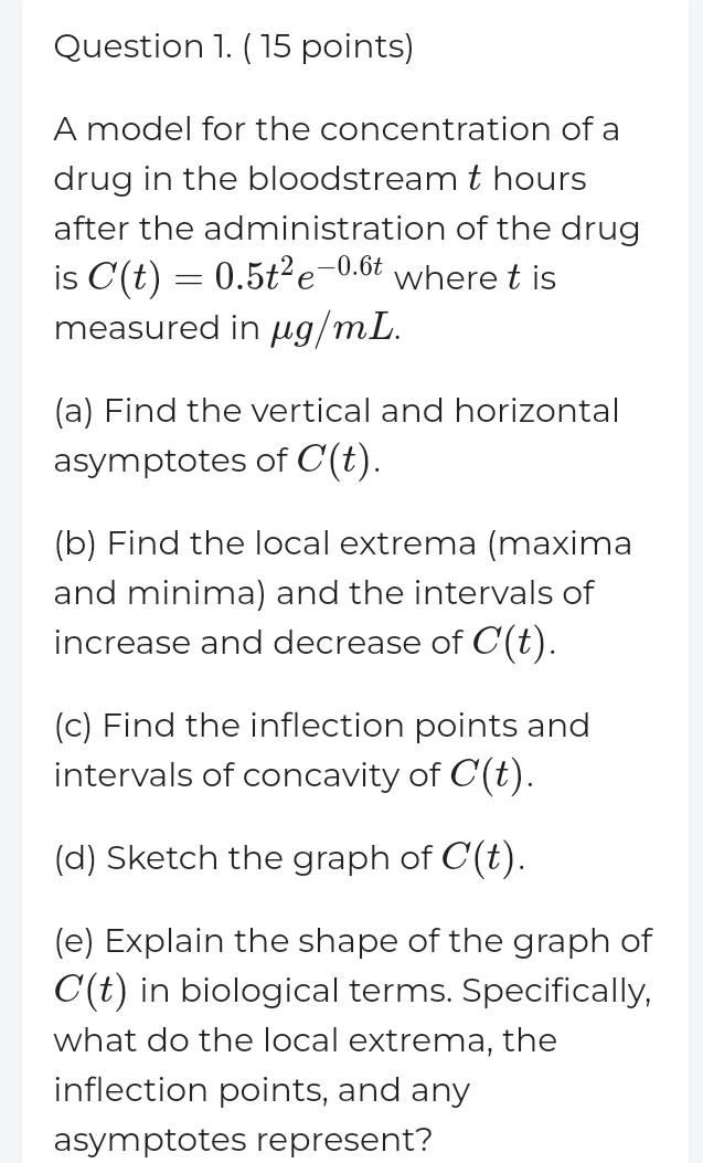 Solved Question 1. ( 15 points) A model for the | Chegg.com