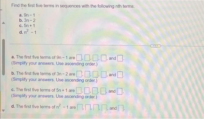 Find the first five terms in sequences with the | Chegg.com
