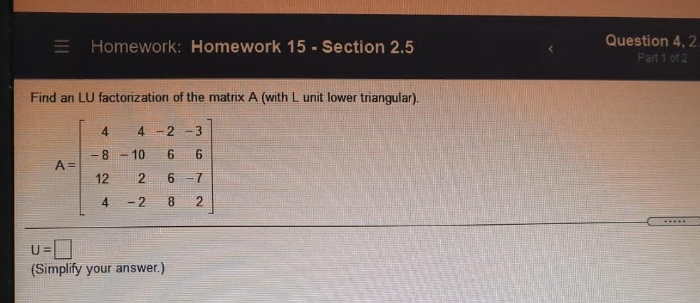 Solved Homework Homework 15 Section 2 5 Question 4 2 Part