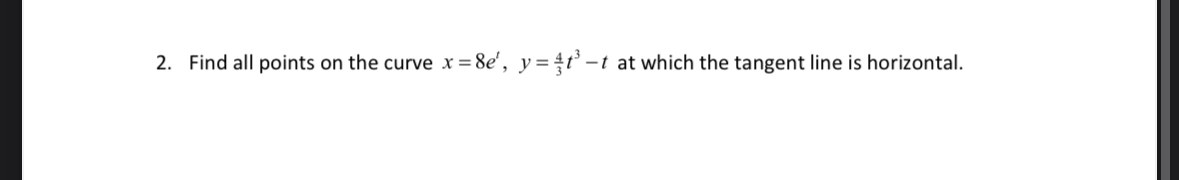 Solved Find all points on the curve x=8et,y=43t3-t ﻿at which | Chegg.com