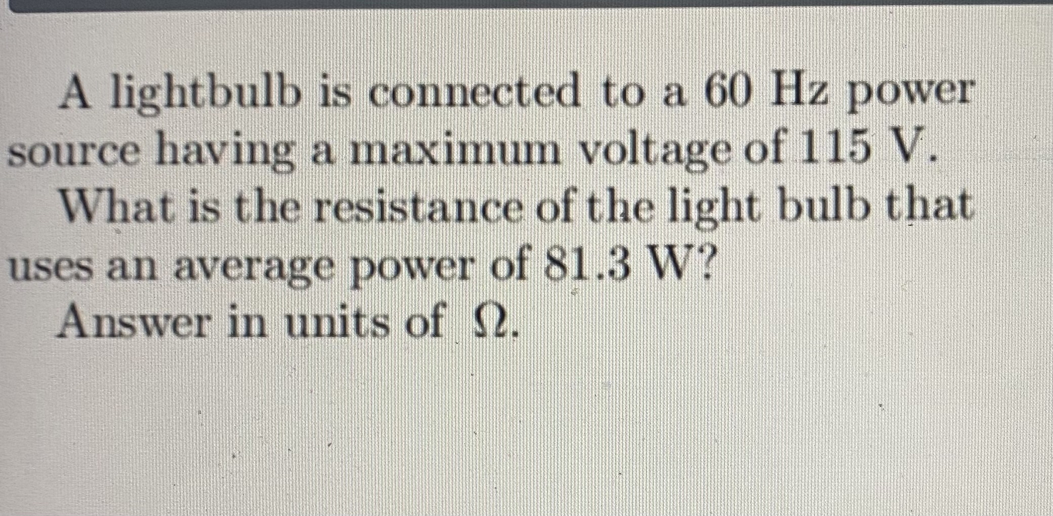 Solved A lightbulb is connected to a 60Hz ﻿power source | Chegg.com