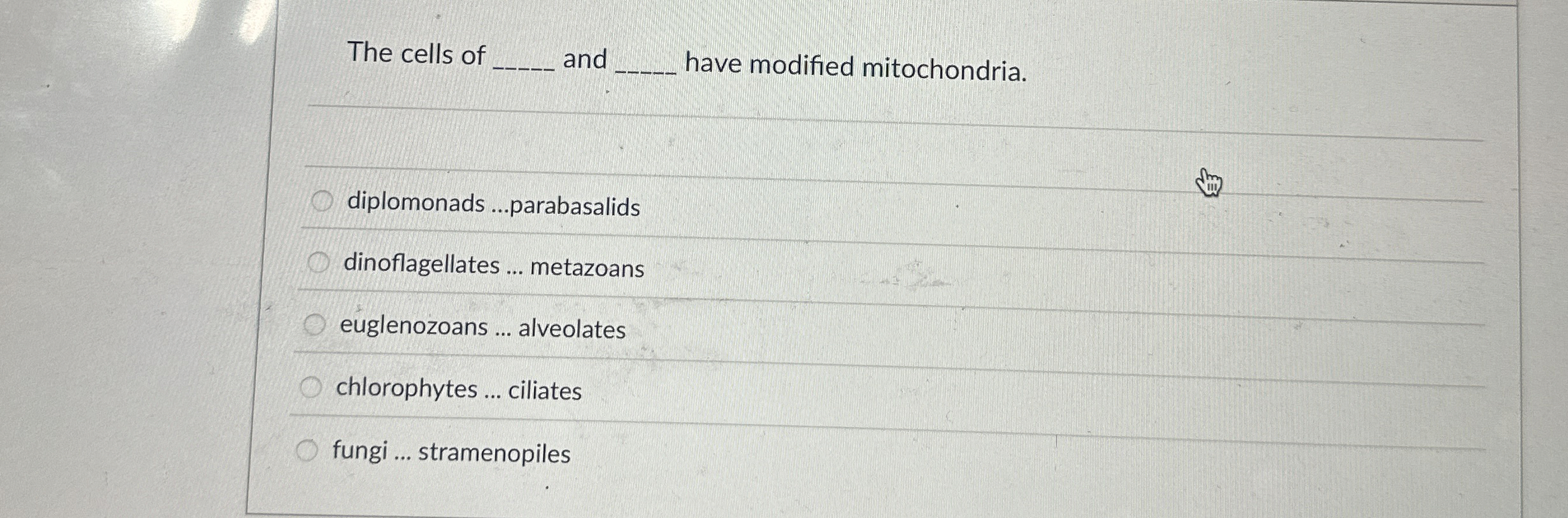 Solved The cells ofandhave modified mitochondria.diplomonads | Chegg.com