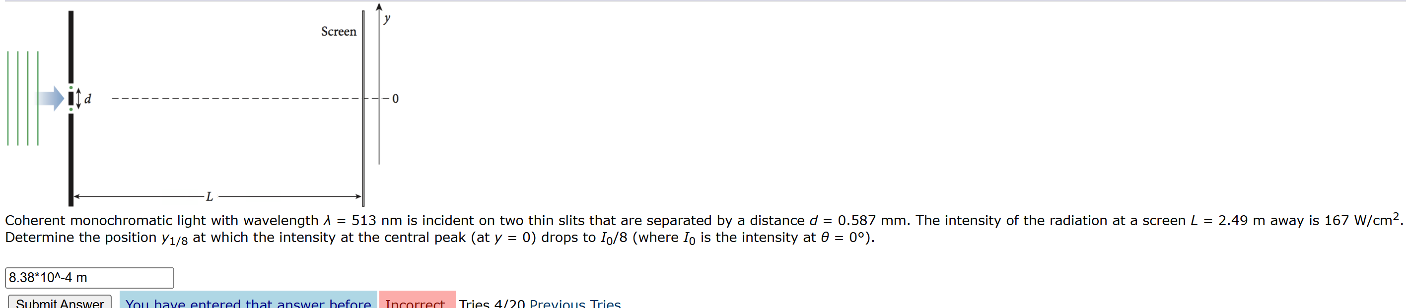 Solved Coherent monochromatic light with wavelength | Chegg.com