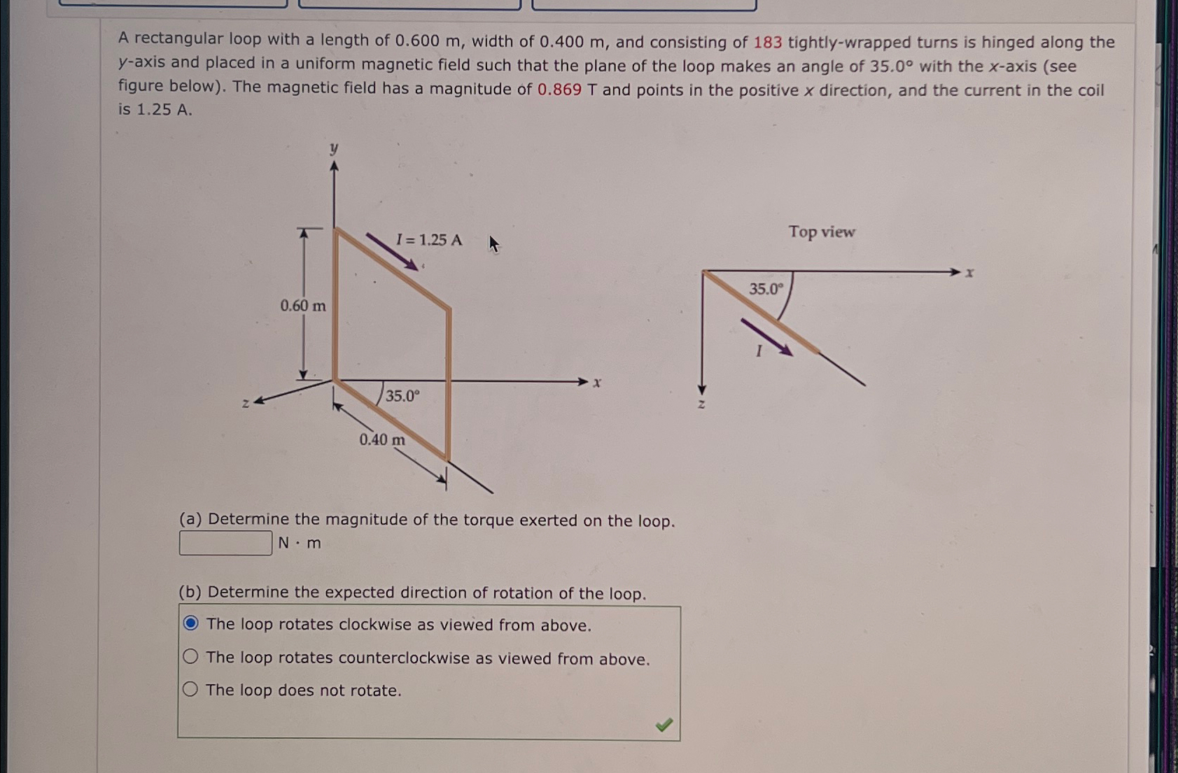 Solved A rectangular loop with a length of 0.600m, ﻿width of | Chegg.com