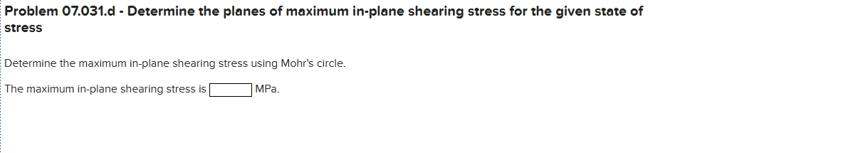 Solved Required information Problem 07.031 - Using Mohr's | Chegg.com