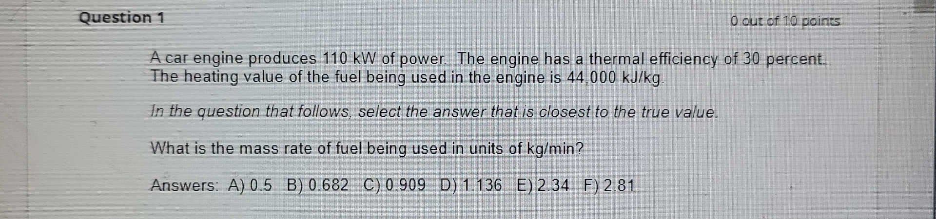 Solved Question 10 ﻿out of 10 ﻿pointsA car engine produces | Chegg.com