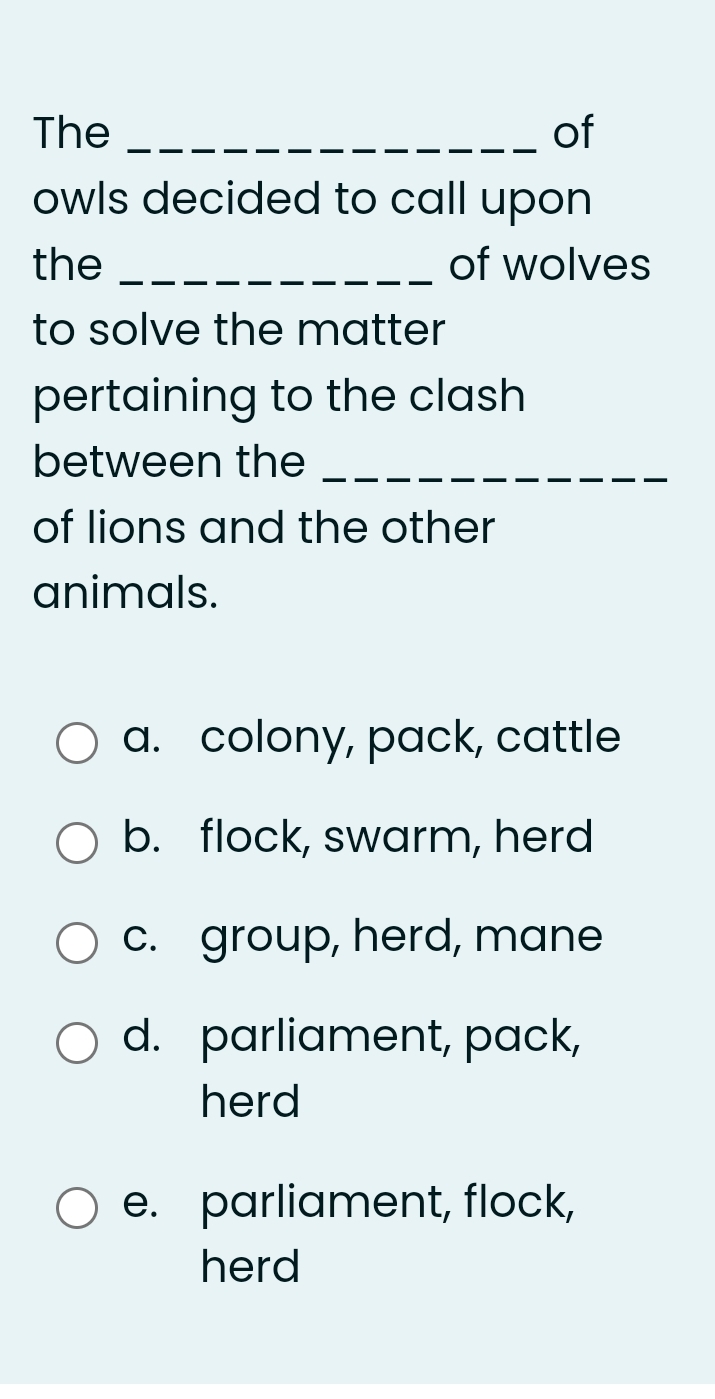 Solved The of owls decided to call upon the of wolves to | Chegg.com