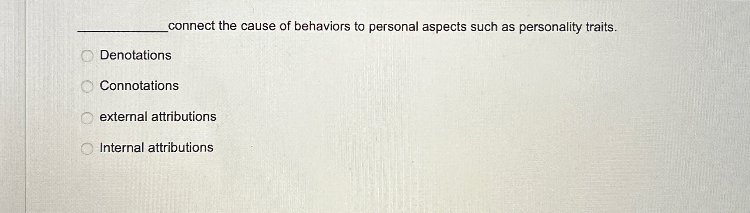 Solved connect the cause of behaviors to personal aspects | Chegg.com