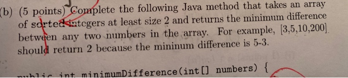Solved B 5 Points Complete The Following Java Method That 0474