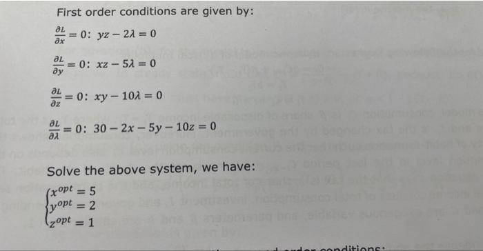 Solved First order conditions are given by: | Chegg.com