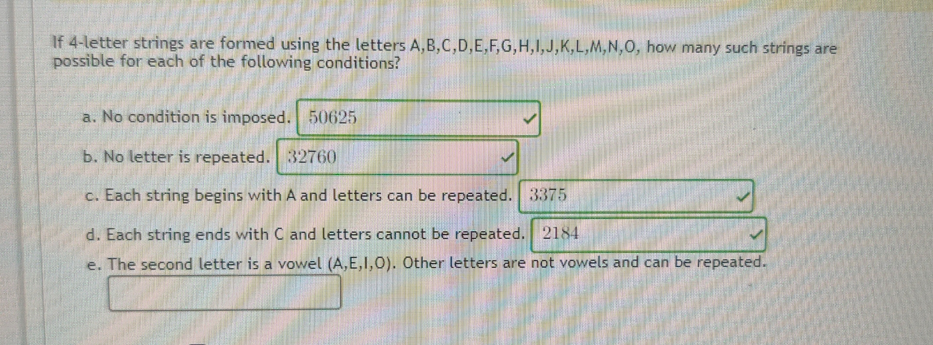 Solved If 4-letter strings are formed using the letters | Chegg.com