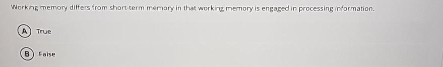 Solved Working memory differs from short-term memory in that | Chegg.com