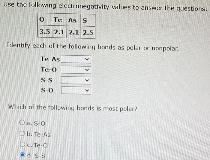 Solved Use the following electronegativity values to answer | Chegg.com