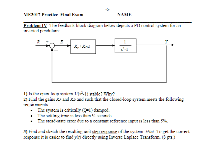 Solved -6-ME3017 ﻿Practice Final ExamNAMEProblem IV: The | Chegg.com