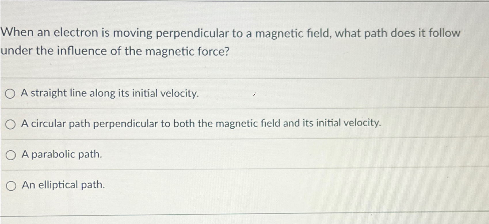 Solved When an electron is moving perpendicular to a | Chegg.com
