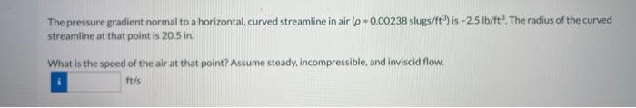 Solved The pressure gradient normal to a horizontal, curved | Chegg.com