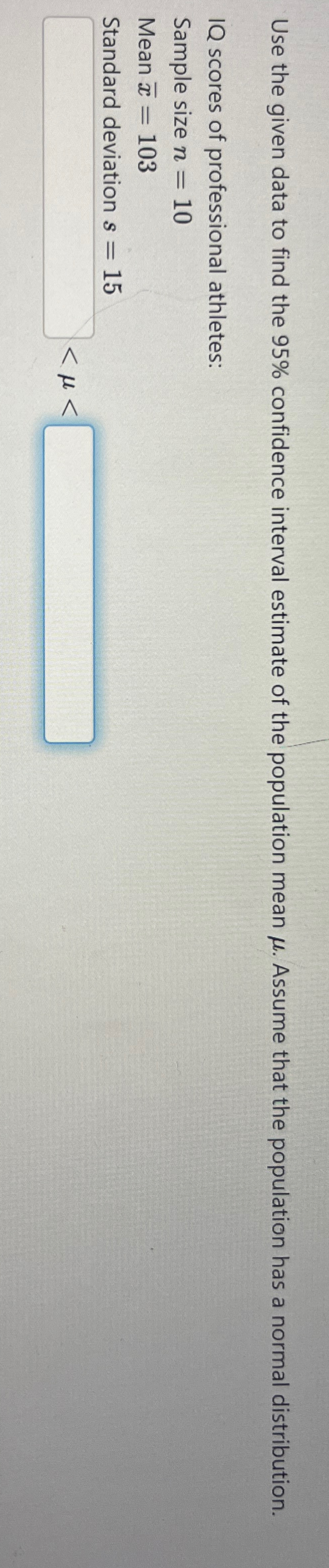 Solved Use the given data to find the 95% ﻿confidence | Chegg.com