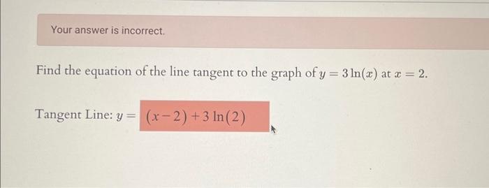 Solved Find the equation of the line tangent to the graph of | Chegg.com