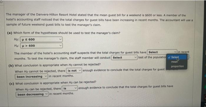 Solved The manager of the Danvers-Hilton Resort Hotel stated | Chegg.com