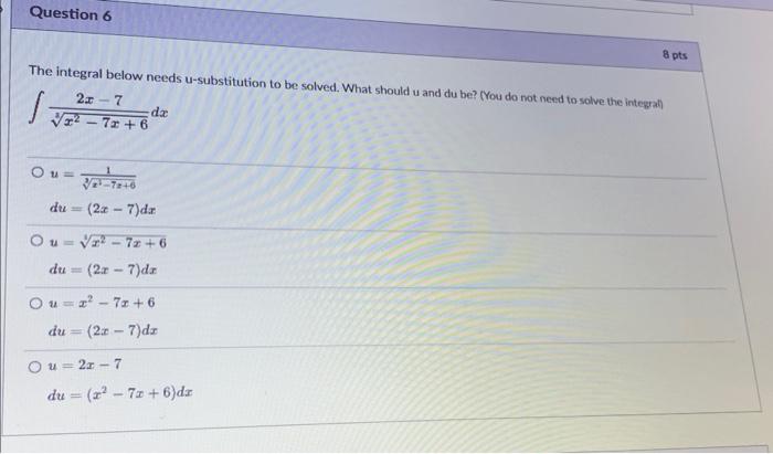 Solved The integral below needs u-substitution to be solved. | Chegg.com