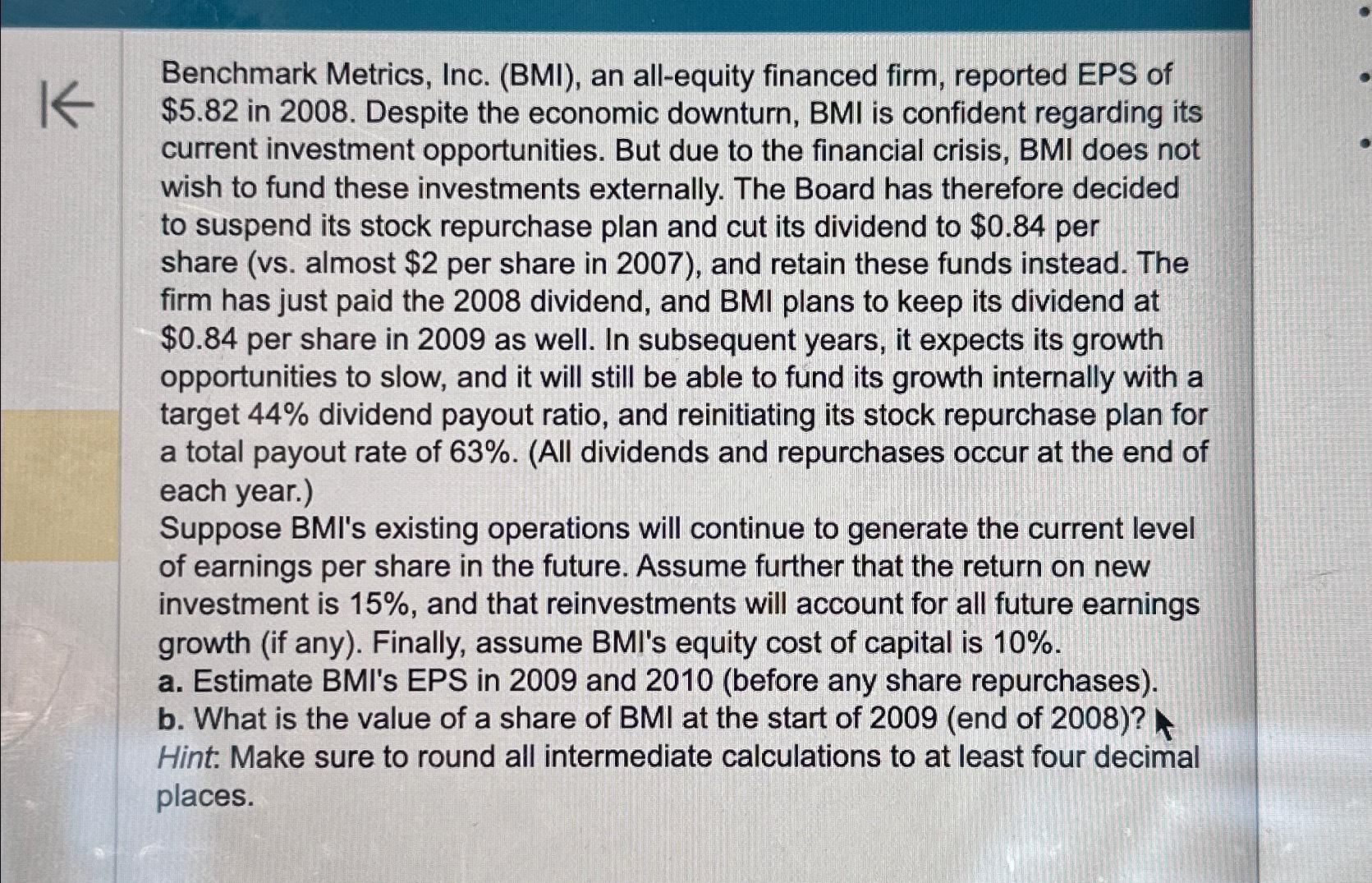 Solved Benchmark Metrics, Inc. (BMI), ﻿an all-equity | Chegg.com