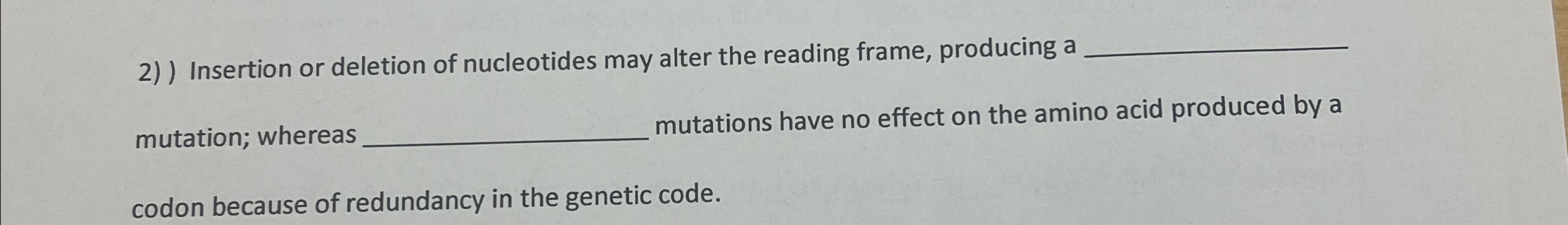 Solved Insertion or deletion of nucleotides may alter the | Chegg.com