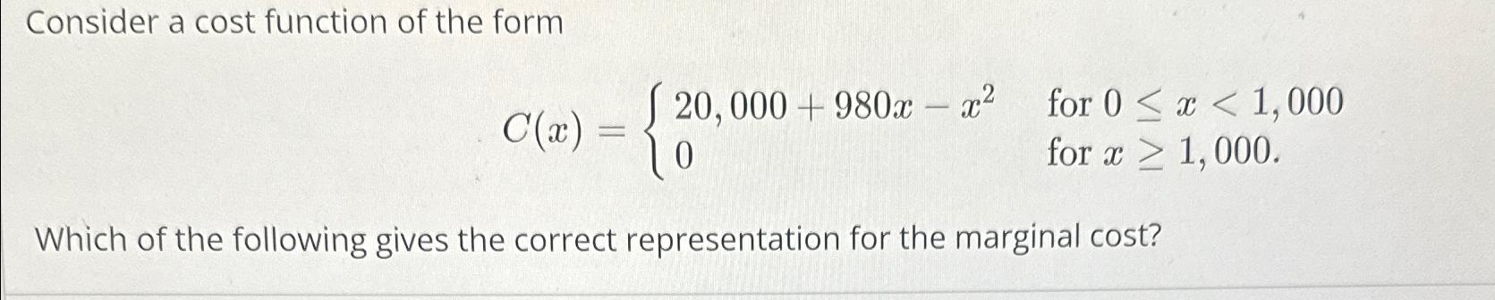 Solved Consider a cost function of the | Chegg.com