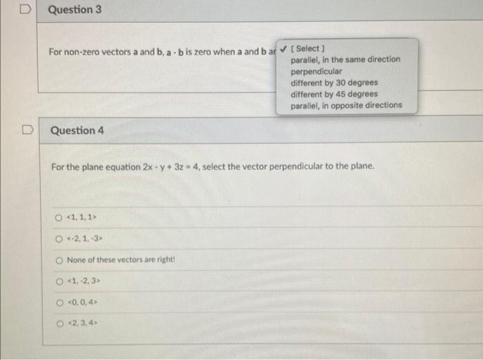 Solved For non-zero vectors a and b,a⋅b is zero when a and b | Chegg.com