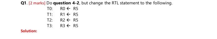 Solved 4-2. The outputs of four registers, RO, R1, R2, and | Chegg.com