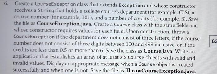 Solved 6. Create a CourseException class that extends | Chegg.com