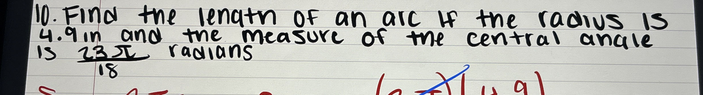 Solved Find the lenath of an arc if the radius is 4.9 ﻿in | Chegg.com