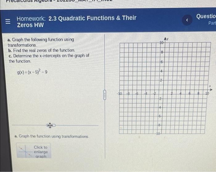 Solved = Homework: 2.3 Quadratic Functions & Their Zeros HW | Chegg.com