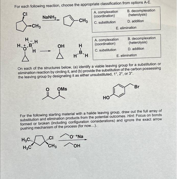 For each following reaction, choose the appropriate | Chegg.com