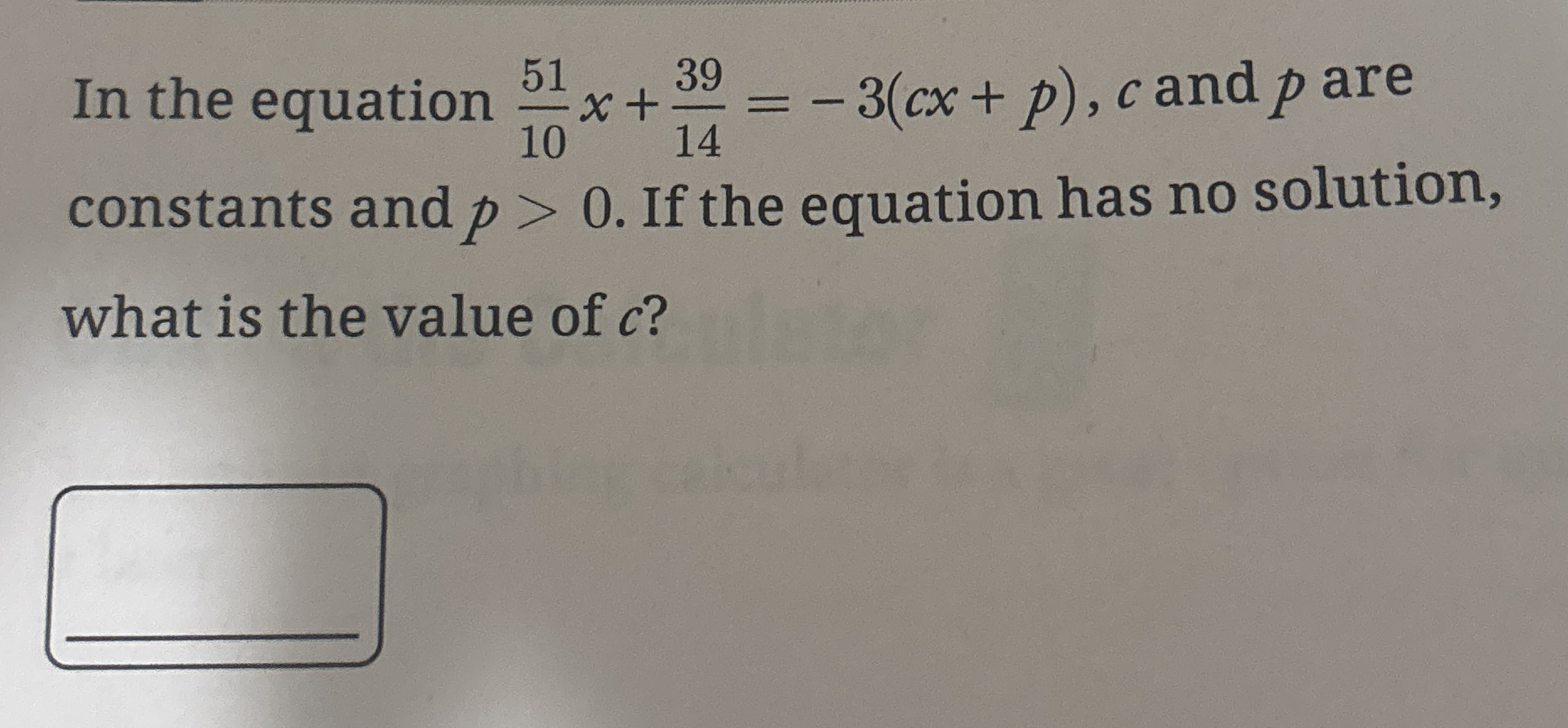 Solved In the equation 5110x+3914=-3(cx+p),c ﻿and p ﻿are | Chegg.com