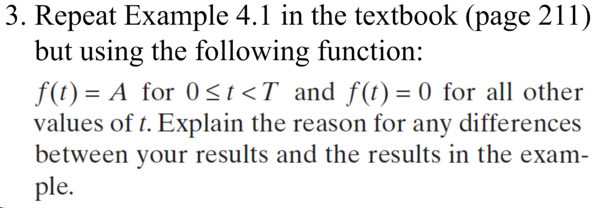 Repeat Example 4.1 in the textbook (page 211 ) but | Chegg.com