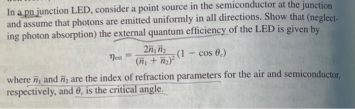 Solved In a pn junction LED, consider a point source in the | Chegg.com