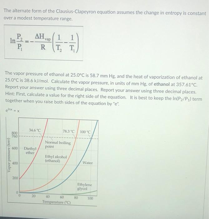 Solved The alternate form of the Clausius-Clapeyron equation | Chegg.com