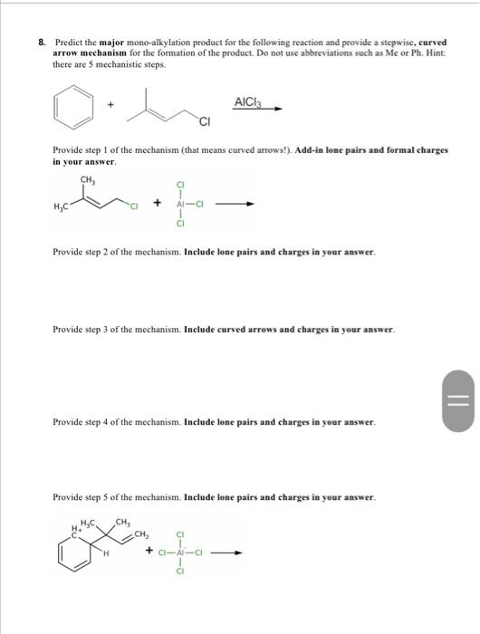 Solved 8. Predict the major mono-alkylation product for the | Chegg.com