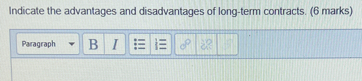 Solved Indicate the advantages and disadvantages of | Chegg.com