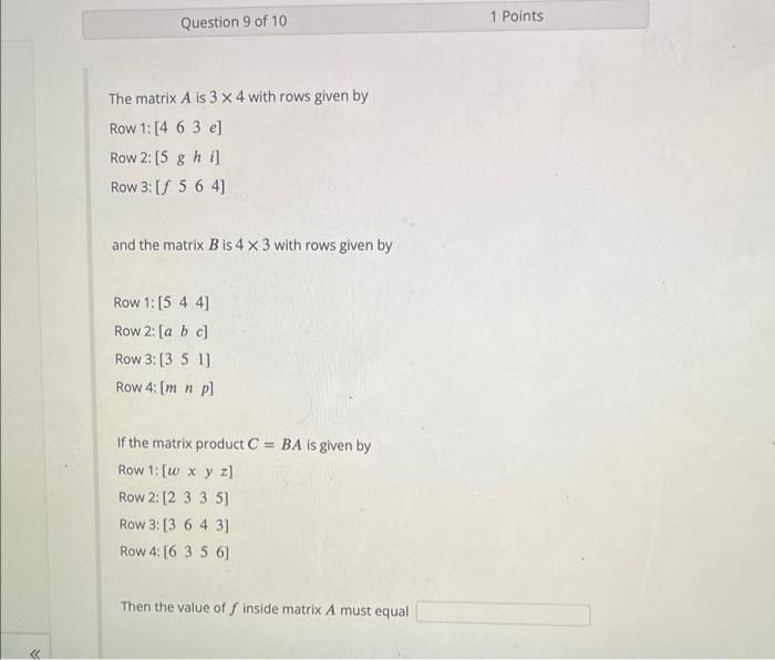 Solved The matrix A is 3×4 with rows given by Row 1: [463e] | Chegg.com