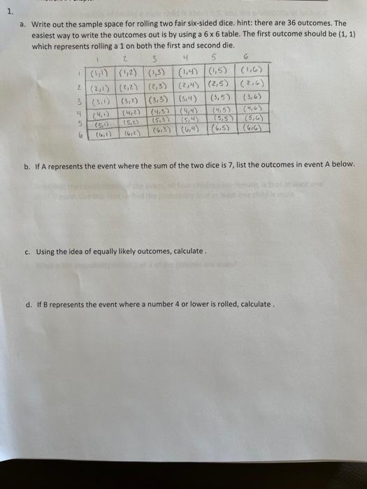 Solved a. Write out the sample space for rolling two fair | Chegg.com
