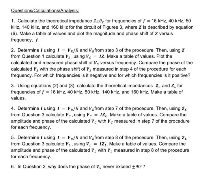 Solved Questions/Calculations/Analysis: 1. Calculate the | Chegg.com