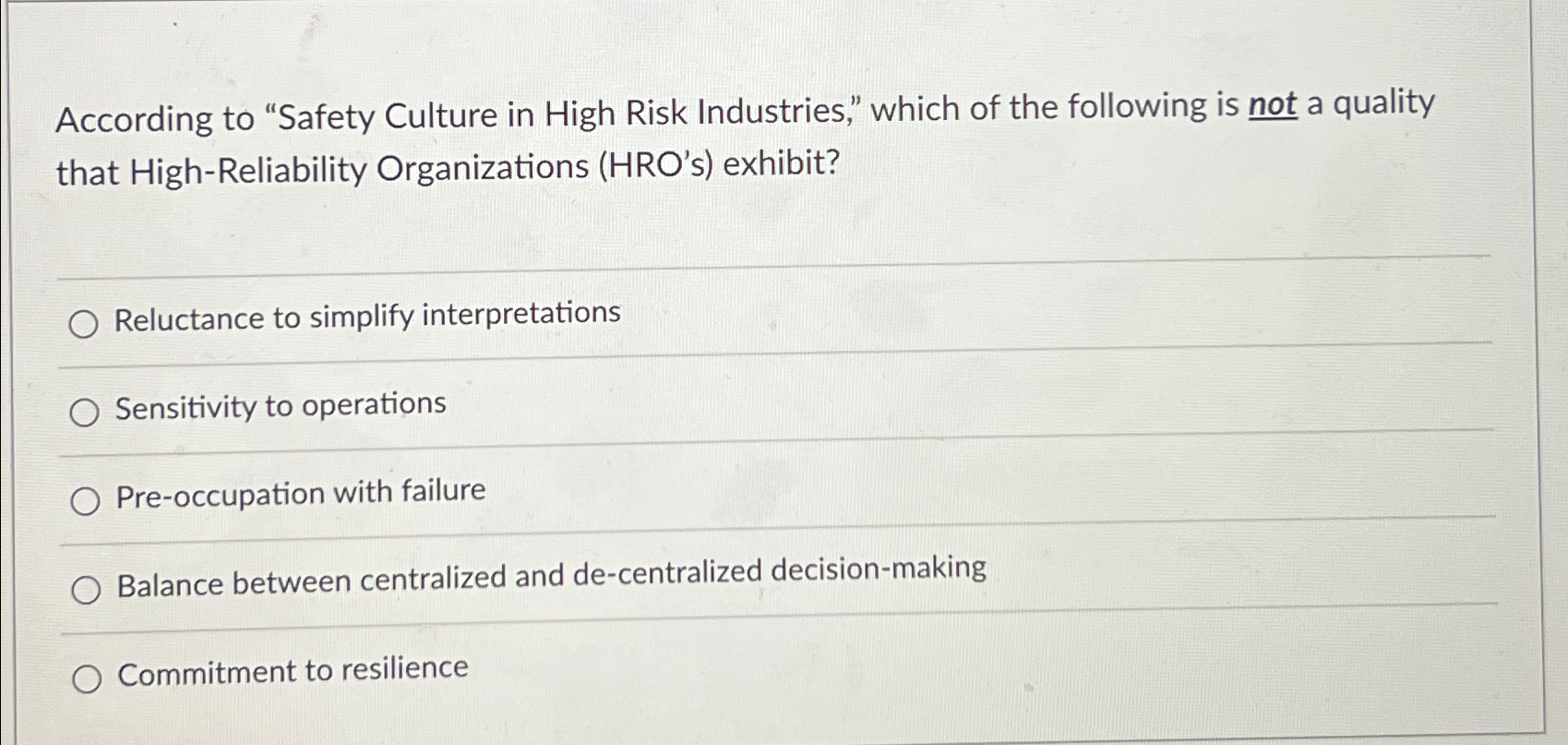 Solved According to "Safety Culture in High Risk | Chegg.com