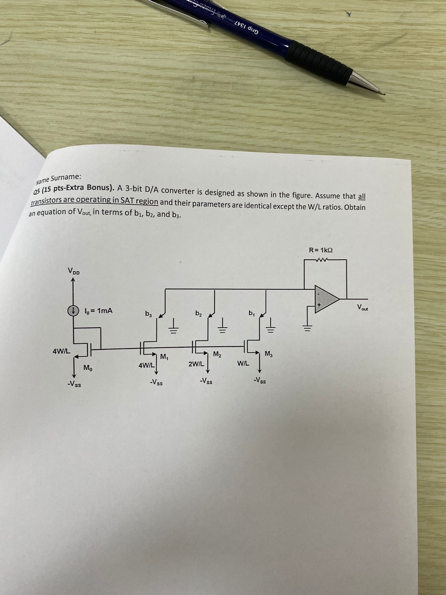 Solved Name Surname:Q5 (15 ﻿pts-Extra Bonus). ﻿A 3-bit D/A | Chegg.com